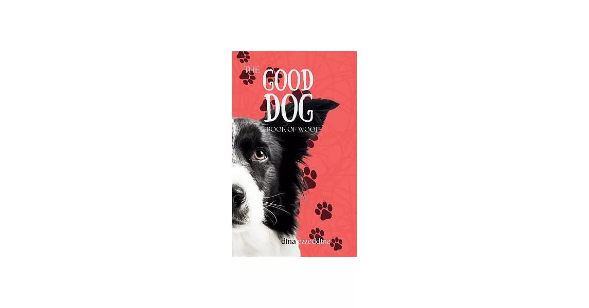 博客來-The Good Dog Book of Woof