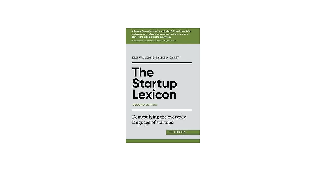 博客來-The Startup Lexicon, Second Edition (US EDITION): Demystifying the everyday language of startups
