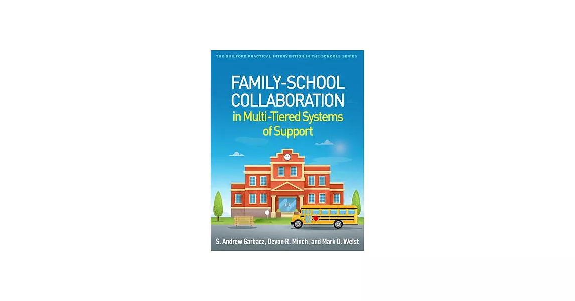 博客來-Family-School Collaboration in Multi-Tiered Systems of Support