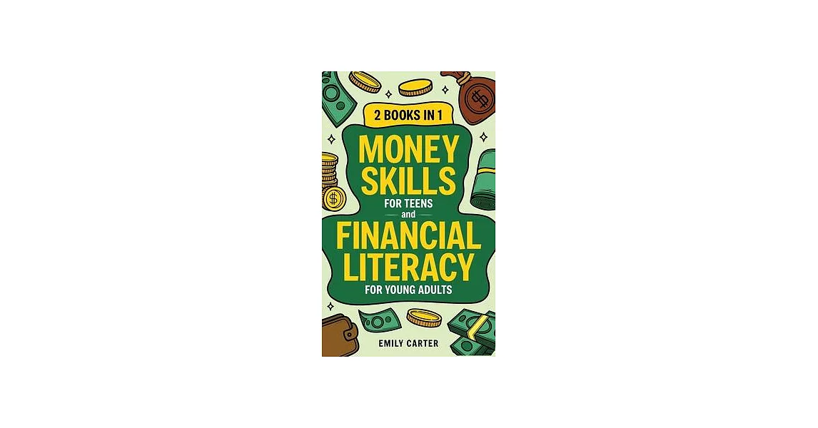 博客來-Money Skills for Teens and Financial Literacy for Young Adults: 2 ...