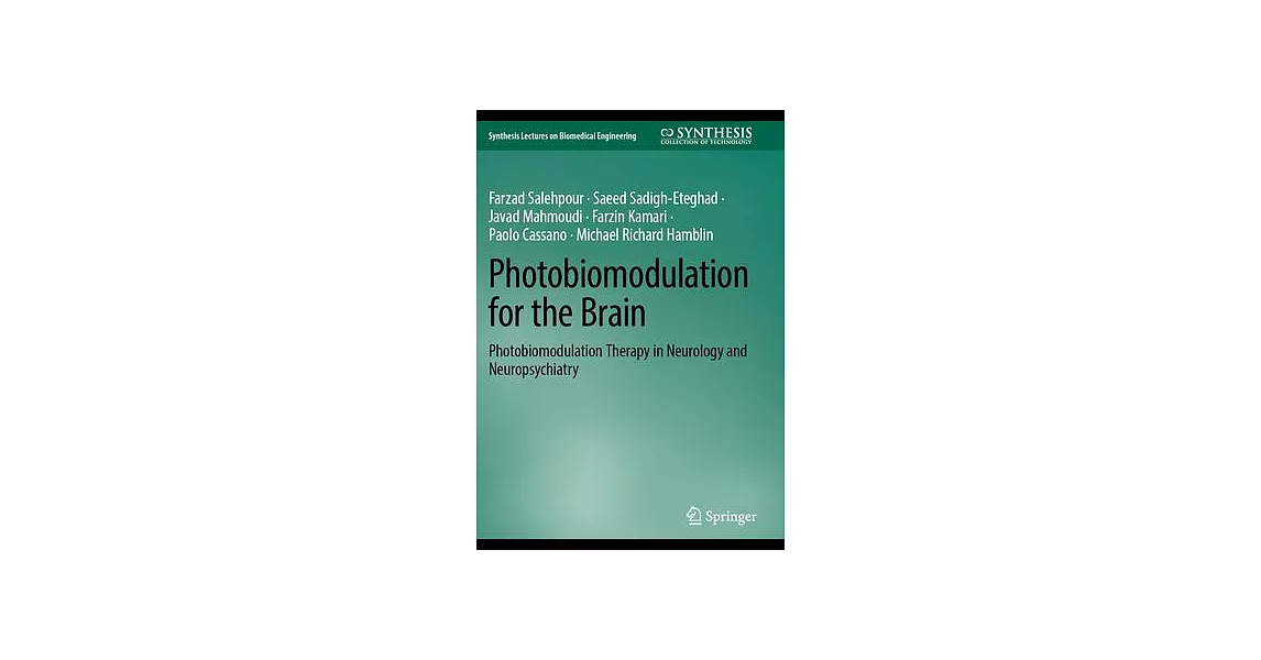 博客來-Photobiomodulation for the Brain: Photobiomodulation Therapy in Neurology and Neuropsychiatry