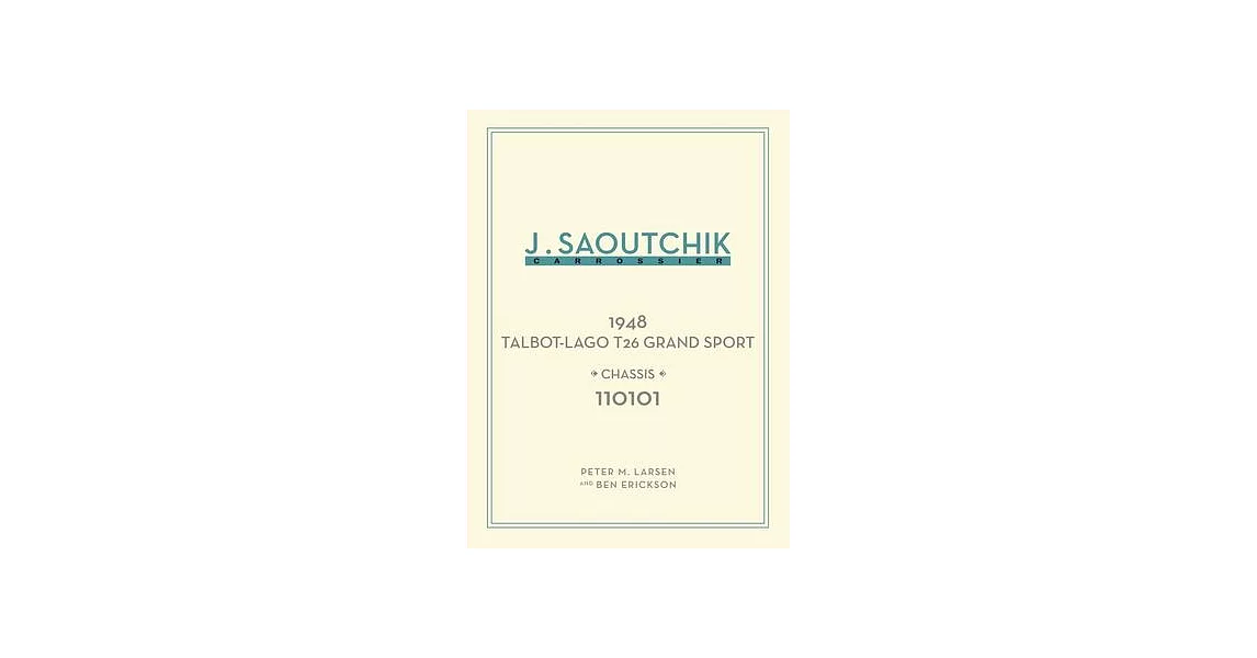 博客來-Jacques Saoutchik, Maître Carrossier: 1948 Talbot-Lago Grand Sport ...