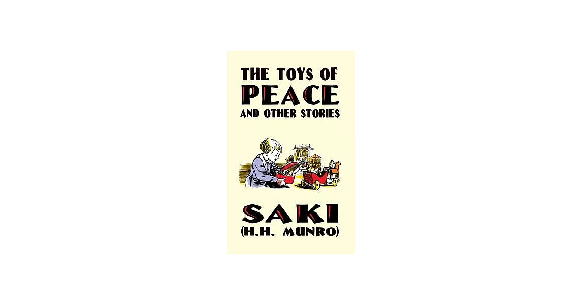 博客來-The Toys of Peace and Other Stories