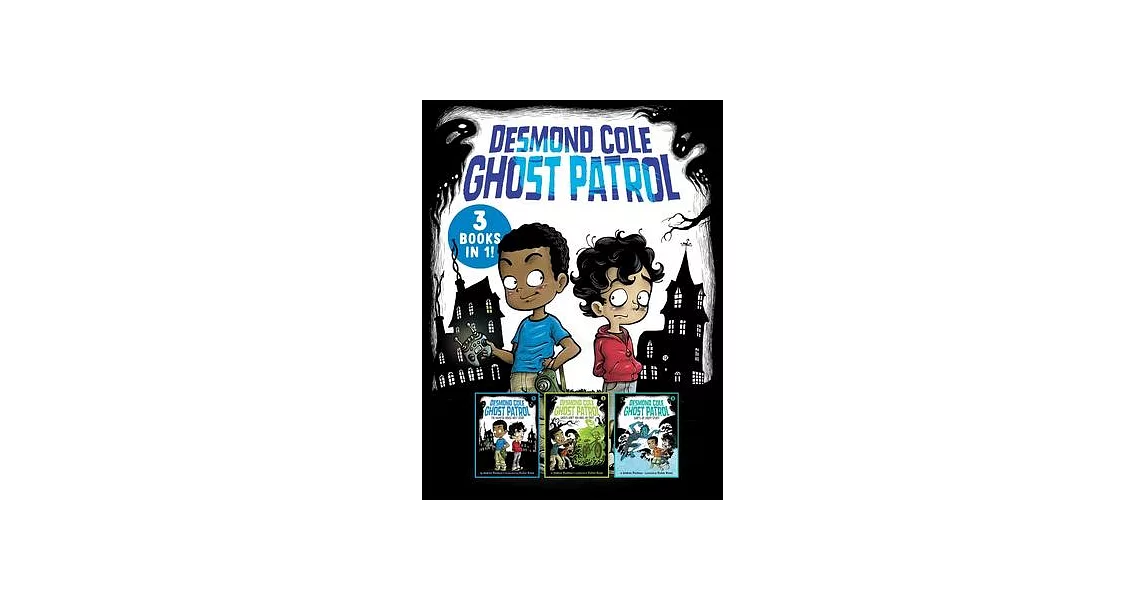 博客來-Desmond Cole Ghost Patrol 3 Books in 1!: The Haunted House Next ...