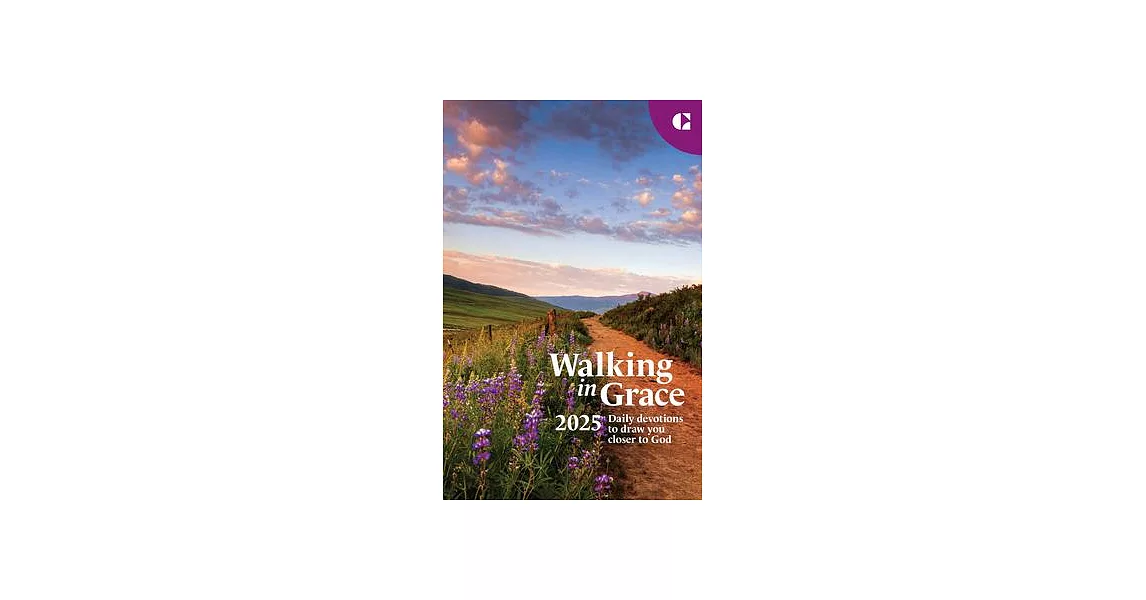 博客來-Walking in Grace 2025 Regular Print: Daily Devotions to Draw You ...